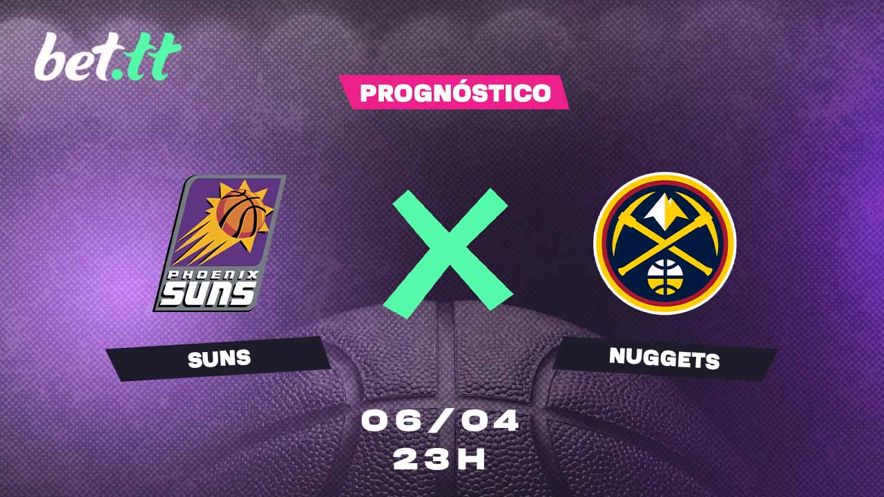 Palpite: Phoenix Suns x Denver Nuggets - 06/04/23 - bet.tt Palpite: Phoenix Suns x Denver Nuggets - 06/04/23 - bet.tt